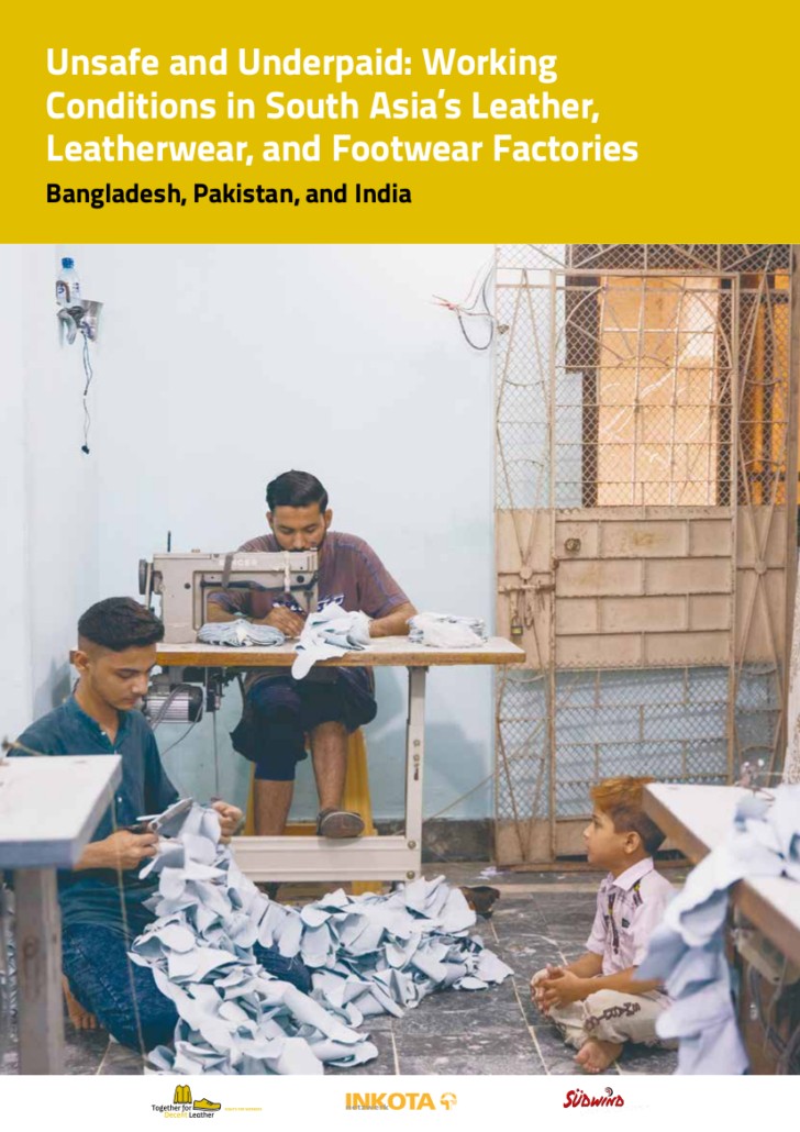 Unsafe and Underpaid: Working conditions in South Asia’s leather ...